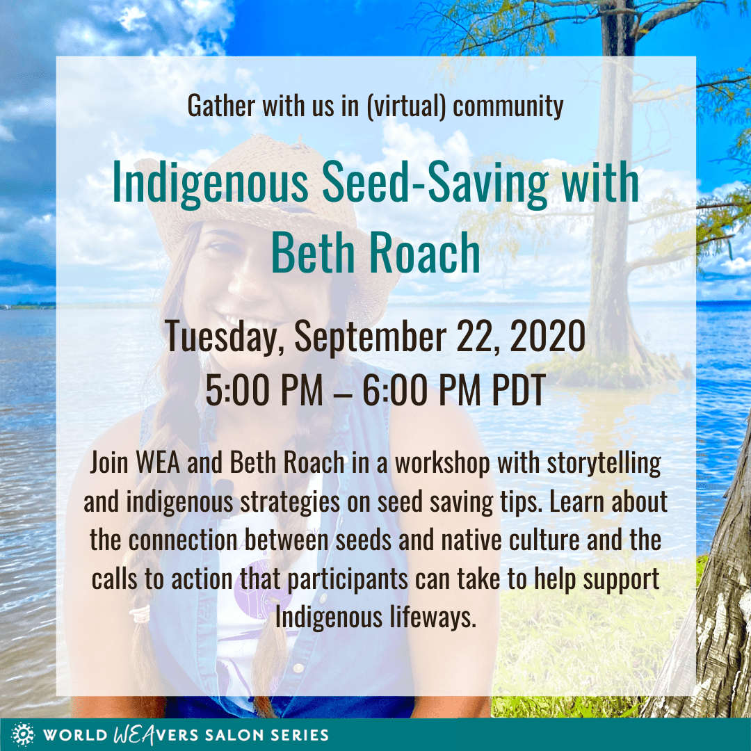 World WEAver - Indigenous Seed Saving with Beth Roach - Womens Earth ...